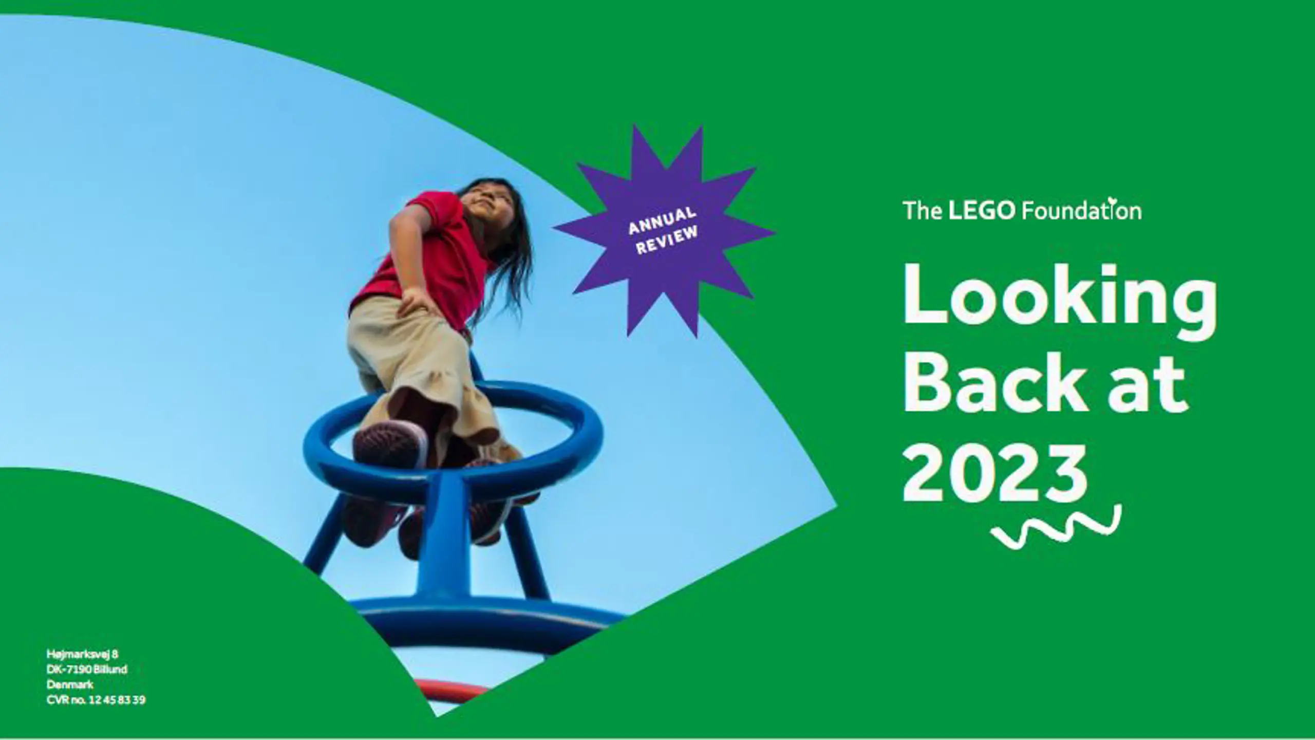 The LEGO Foundation Annual Reports and Sustainability Reports